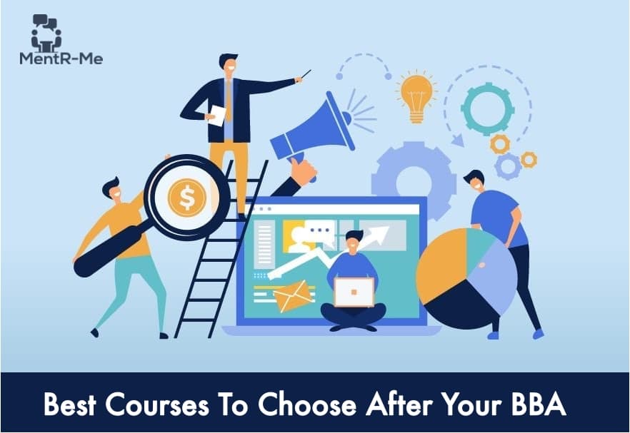 Best Courses That You Should Choose After Your BBA
